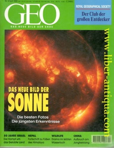 Geo - Das neue Bild der Erde Nr. 4/April 1998 - Inhalt: Das neue Bild ...