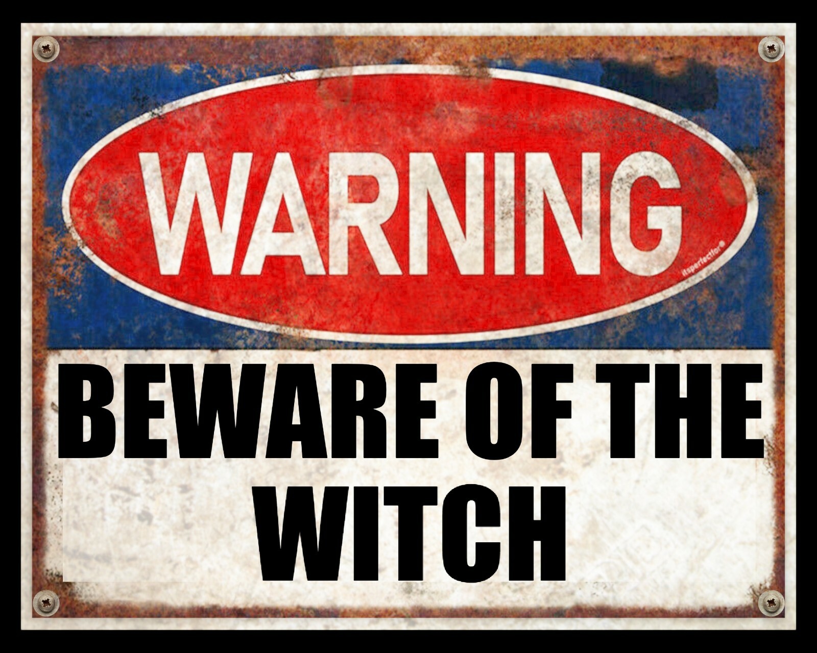 WARNING BEWARE OF THE WITCH WITCHCRAFT MOTHER IN LAW METAL PLAQUE TIN ...