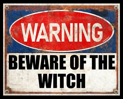 WARNING BEWARE OF THE WITCH WITCHCRAFT MOTHER IN LAW METAL PLAQUE TIN ...