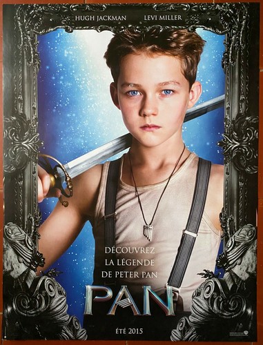 Poster The Legend of PETER PAN Joe WRIGHT Hugh JACKMAN Levi MILLER ...