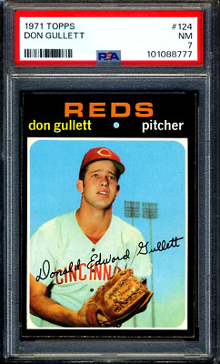 1971 Topps #124 Don Gullett PSA 7 NM *Cincinnati Reds* | eBay
