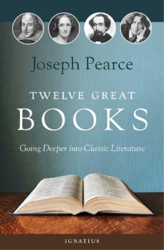 Joseph Pearce Twelve Great Books (Poche) | eBay