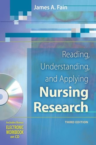 READING, UNDERSTANDING, AND APPLYING NURSING RESEARCH By Fain Phd Rn ...