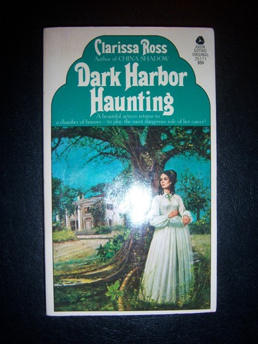 Dark Harbor Haunting by Clarissa Ross 1975 gothic romance romantic ...