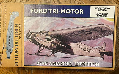 FORD TRI-MOTOR, MODEL AIRPLANE-DIE-CAST METAL, BYRD ANTARCTIC ...