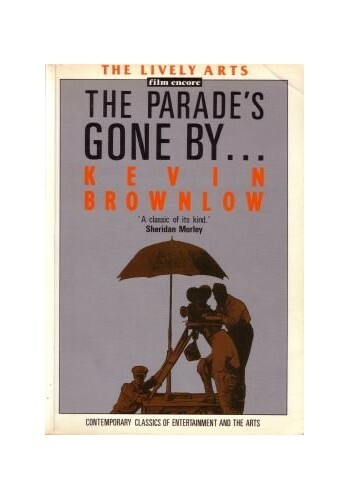 Parade's Gone by by Brownlow, Kevin Paperback Book The Fast Free ...