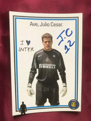 Autogramm JULIO CESAR-Inter Mailand/Milano 05/06-NS BRASILIEN-WM 2010 ...