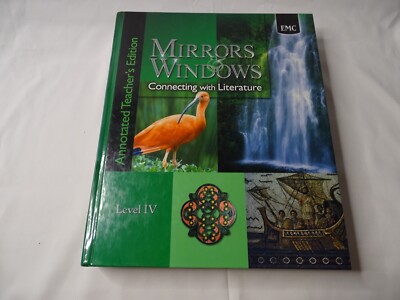 Mirrors & Windows Connecting with Literature Level IV Textbook Teachers ...