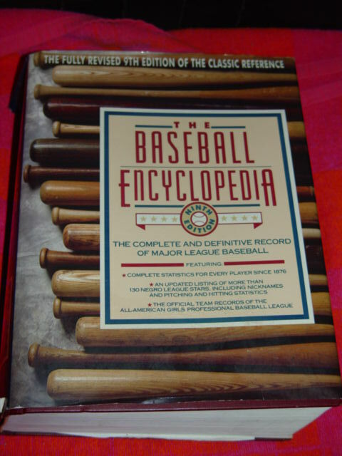 The Baseball Encyclopedia :The Complete And Definitive Record of Major ...