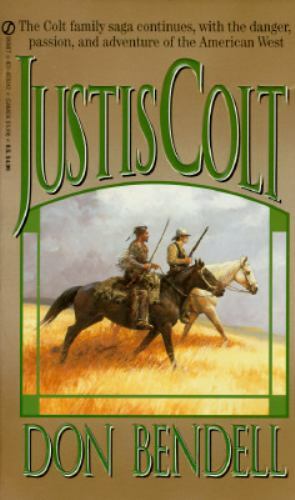 Justis Colt by Don Bendell (1995, Mass Market) for sale online | eBay