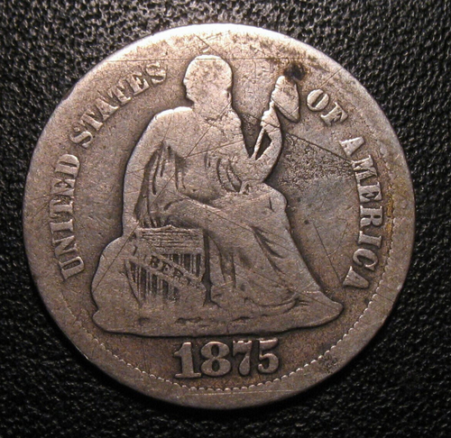 OLD US COINS 1875 S SILVER LIBERTY SEATED DIME | eBay