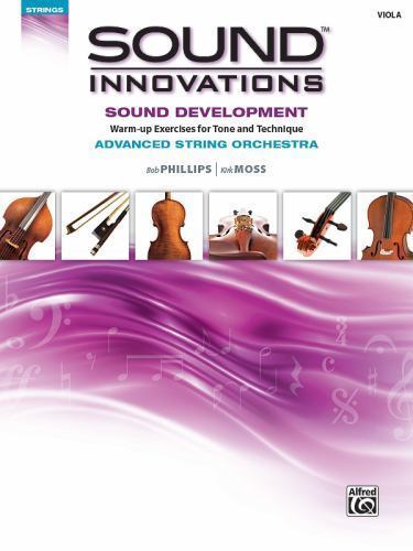 Sound Innovations for String Orchestra -- Sound Development (Advanced ...
