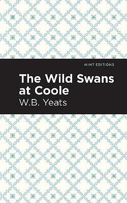 The Wild Swans at Coole (collection) by William Butler Yeats (Paperback ...
