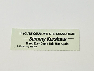 1 Jukebox Title Strip Sammy Kershaw If You’re Gonna Walk, I’m Gonna ...