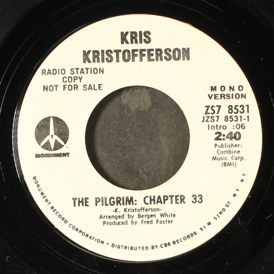 KRIS KRISTOFFERSON: the pilgrim: chapter 33 / mono MONUMENT 7" Single ...