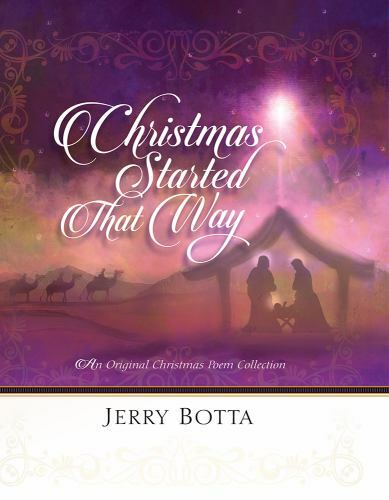 Christmas Started That Way: An Original Christmas Poem Collection ...