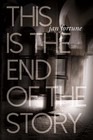 Jan Fortune This is the End of the Story (Taschenbuch) | eBay.de