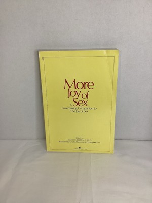 More Joy of Sex Paperback 1974 (Signed )by Alex Comfort First Edition ...