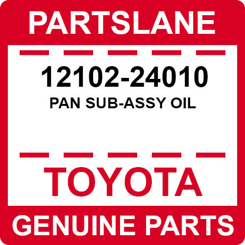 12102-24010 Toyota Pan SUBAssy Oil 1210224010 Genuine OEM Part for sale ...