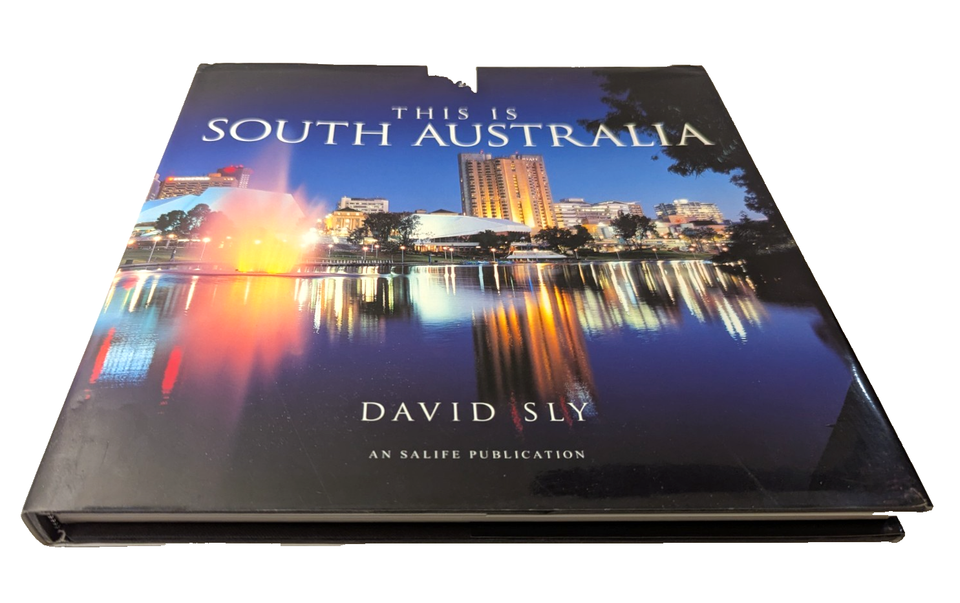 This is South Australia by David Sly Hardcover 2008 | Culture, Travel ...