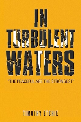 In Turbulent Waters Timothy Etchie Paperback 9781663240866 | eBay