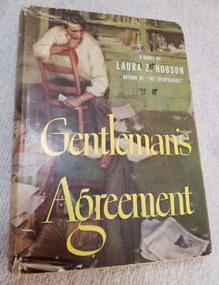 Gentleman's Agreement by Laura Z. Hobson - HC w/DJ 1947 (BCE) | eBay