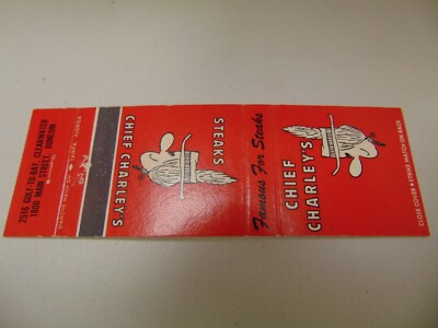 AN256 Matchbook Cover Chief Charley's Steakhouse and Restaurant ...