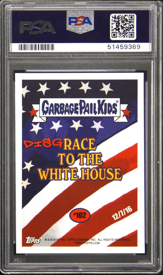 2016 Disg-Race to the White House #102 Trump Time Garbage Pail Kids ...