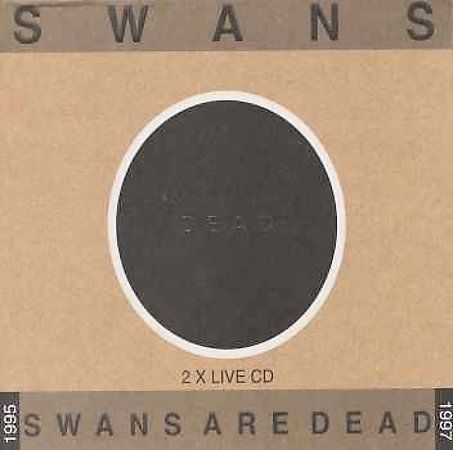 Swans Are Dead (Live '95-'97) by Swans (CD, Jan-1998, Atavistic) for ...