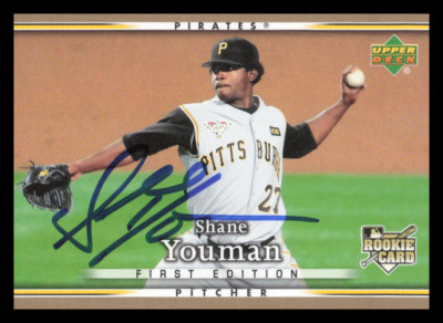 2007 Upper Deck SHANE YOUMAN Signed Card autograph auto PIRATES | eBay