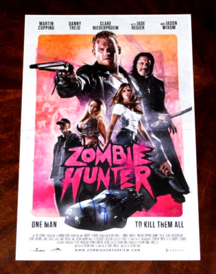 DANNY TREJO SIGNED ZOMBIE HUNTER 12X18 MOVIE POSTER HORROR!!! | eBay