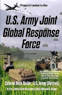 U.S. Army Joint Global Response Force (Combat Commander's Edition) by ...