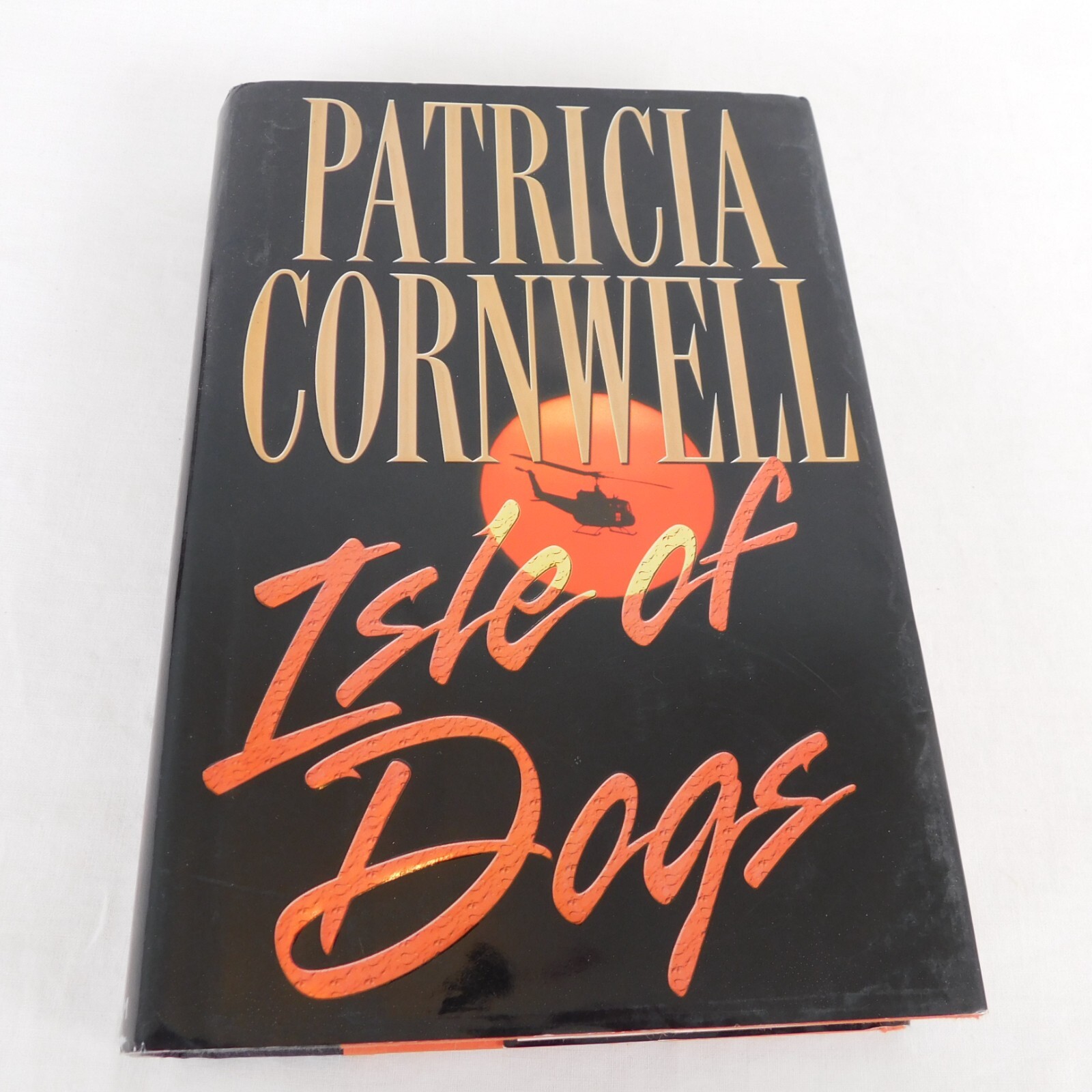 Patricia Cornwell Isle of DoGs HCDJ 2001 1st Ed Printing Andy Brazil ...