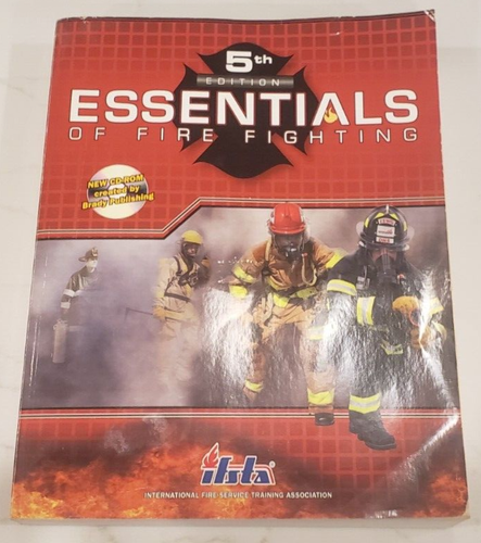 Essentials of Fire Fighting and Fire Department Operations IFSTA - 5th ...