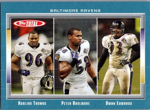 2006 Topps Total - Peter Boulware, Dwan Edwards, Adalius Thomas #423 ...