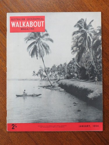 Walkabout magazine January 1954 - Holden ad, Tasmanian Aboriginal ...