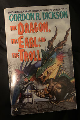 The Dragon, the Earl and the Troll by Gordon R. Dickson (1996, Mass ...