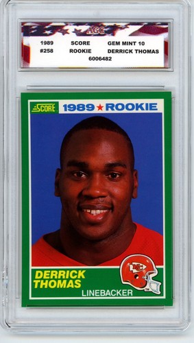 1989 Score #258 Derrick Thomas Rookie Card AGC 10 Gem Mint Kansas City ...