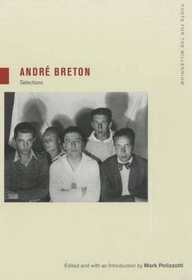 Andre Breton: Selections by Andr? Breton (English) Paperback Book 9780520239548 | eBay Australia
