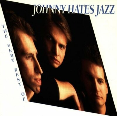 Johnny Hates Jazz - The Very Best of Johnny Hates... - Johnny Hates ...