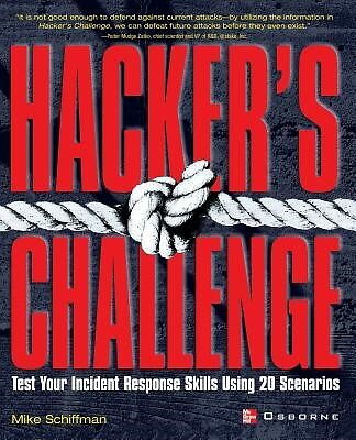 Hacker's Challenge Test Your Incident Response Skills Using 20 S by ...