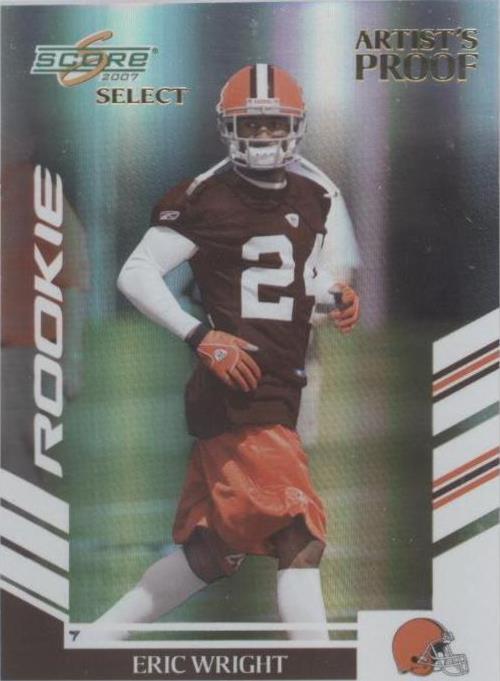 2007 Score Select - Rookie Eric Wright #296 Artist's Proof /32 (RC) for ...