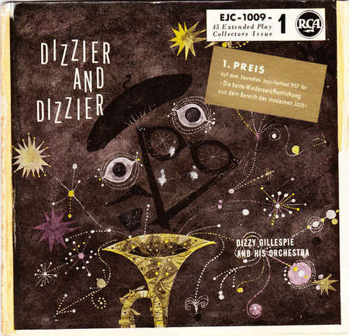 Dizzy Gillespie And His Orchestra - Dizzier And D 7" EP Vinyl Sch | eBay