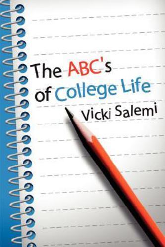 ABC's of College Life by Vicki Salemi (2001, Trade Paperback) for sale ...