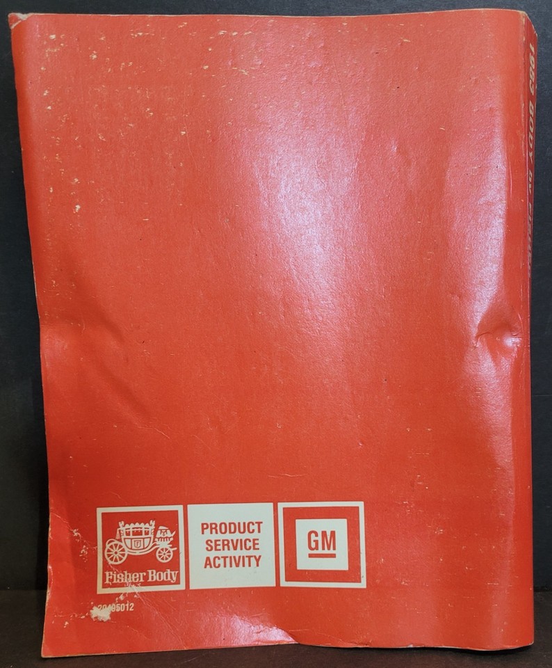1983 Fisher Body Service Manual Original GM Chevrolet Buick Oldsmobile ...