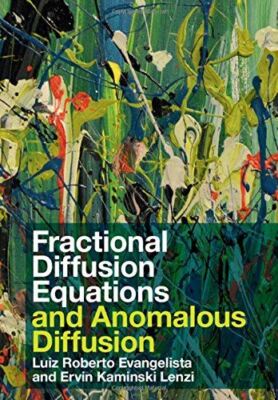 Fractional Diffusion Equations and Anomalous Diffusion (2018) | eBay