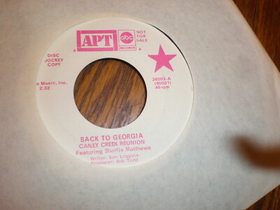 Caney Creek Reunion/Sherlie Matthews 45 Back To Georgia PROMO APT | eBay