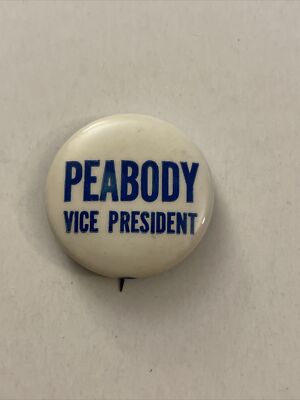Endicott Peabody Vice President Pin 1972 Democratic Candidate Button ...