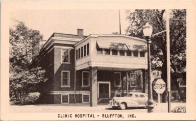 BLUFFTON Indiana IN Wells County CLINIC HOSPITAL 1940s Postcard FREE ...