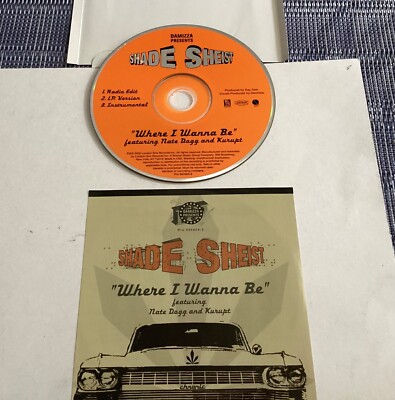 Shade Sheist- Where I Wanna Be | eBay
